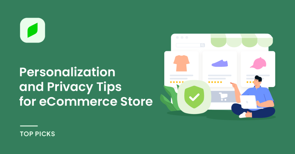 Five Personalization and Privacy Tips for Your eCommerce Store